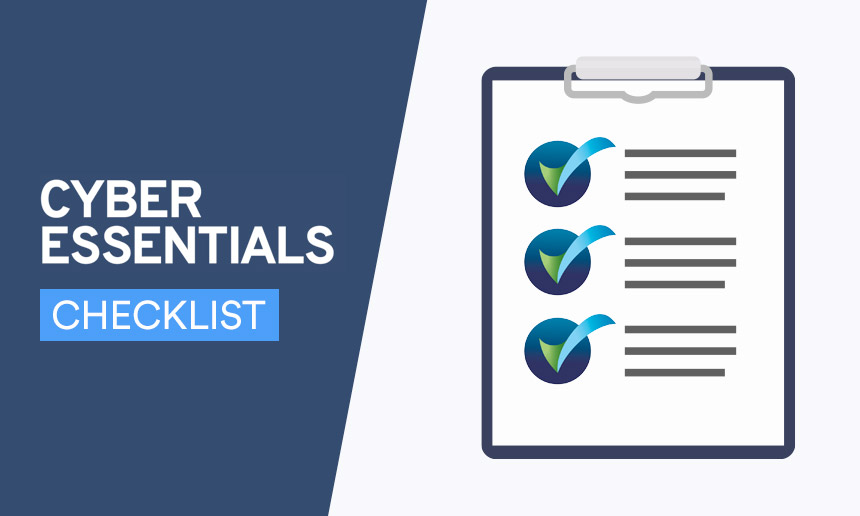 Cyber Essentials Certification Checklist: • totality services